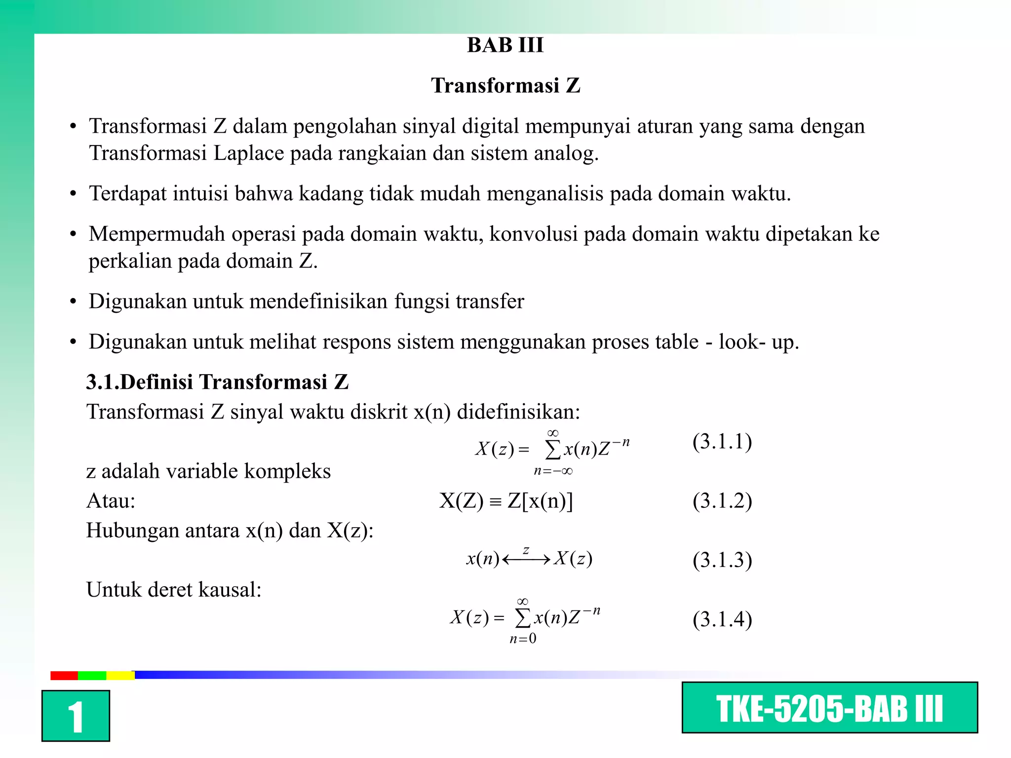 Bab iii transformasi z | PPSX