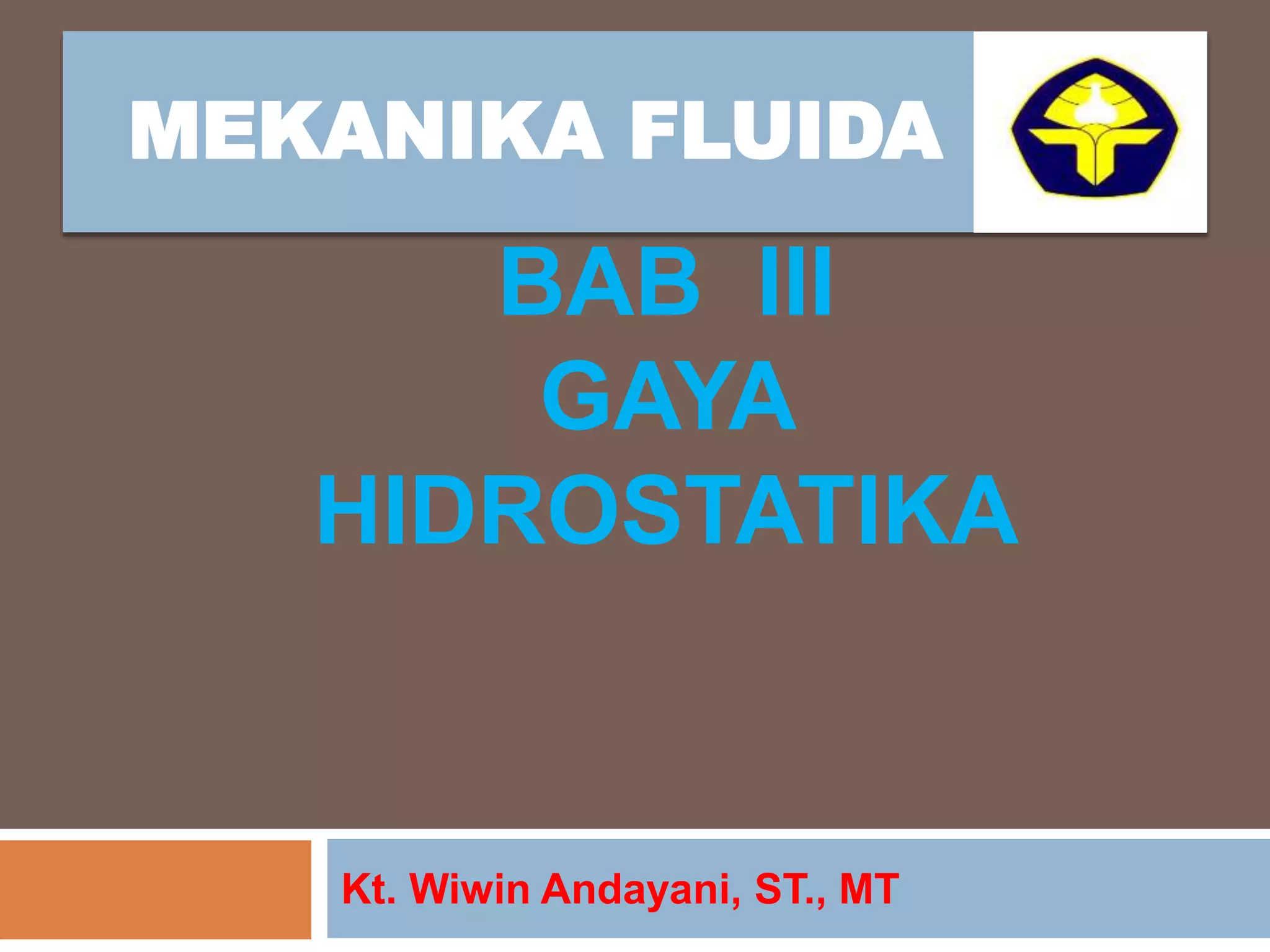 BAB III GAYA HIDROSTATIKA_Rev.pptx