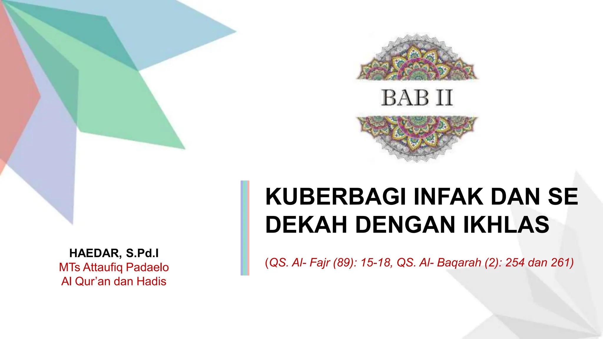 BAB II infak dan sedekah materi Al quran hadis kelas 8 semester ganjil ...