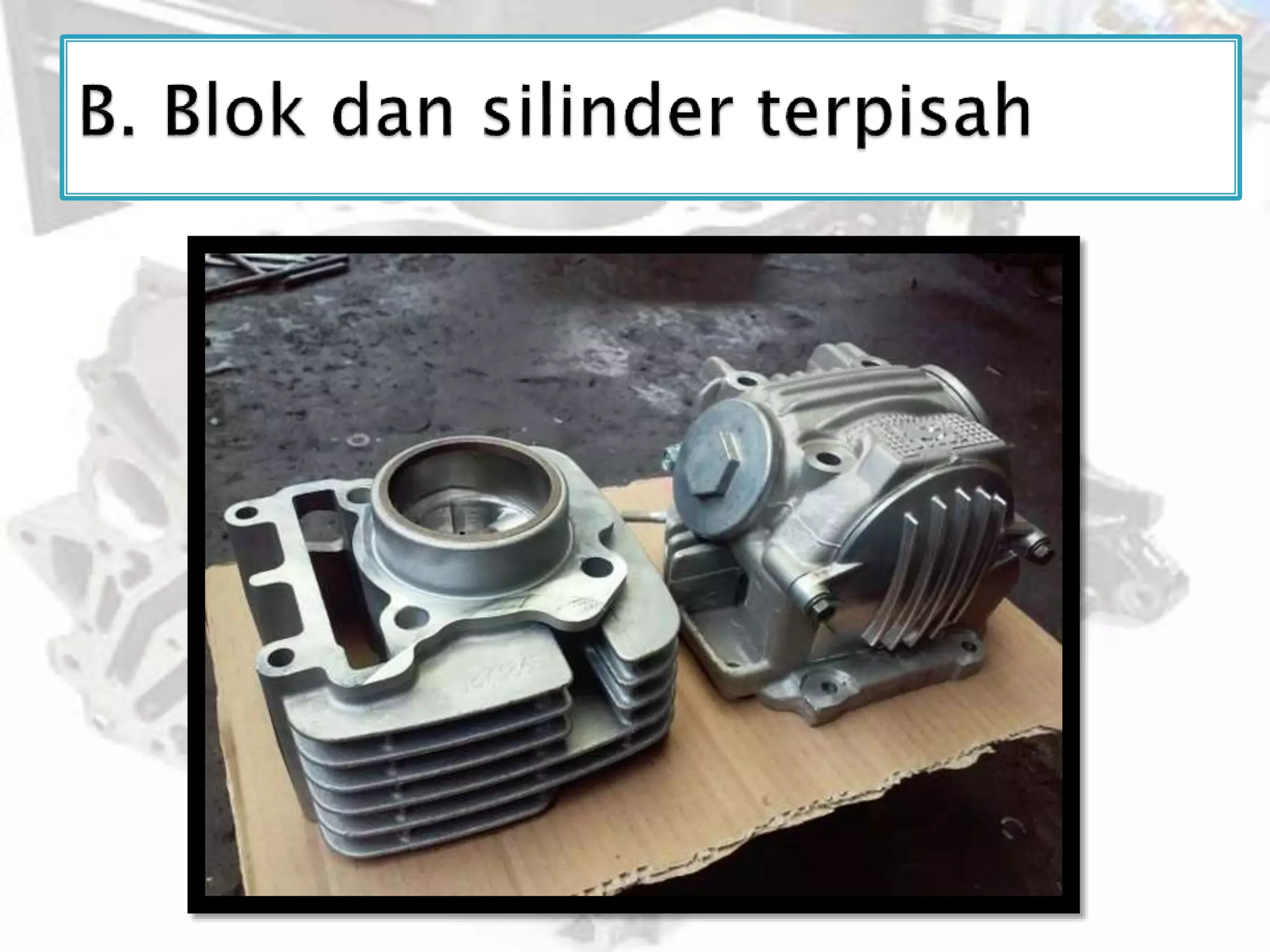 BAB III : Komponen Pokok Motor Bensin | PPTX