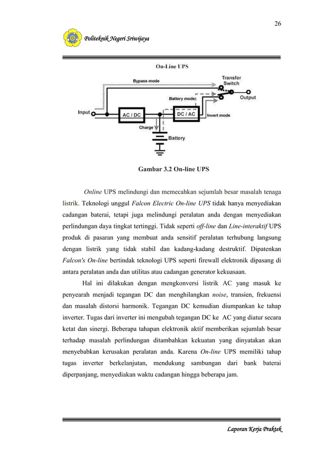 Bab iii sistem kerja ups (uninterruptible power system) pada central control room pabrik 1 b di ...