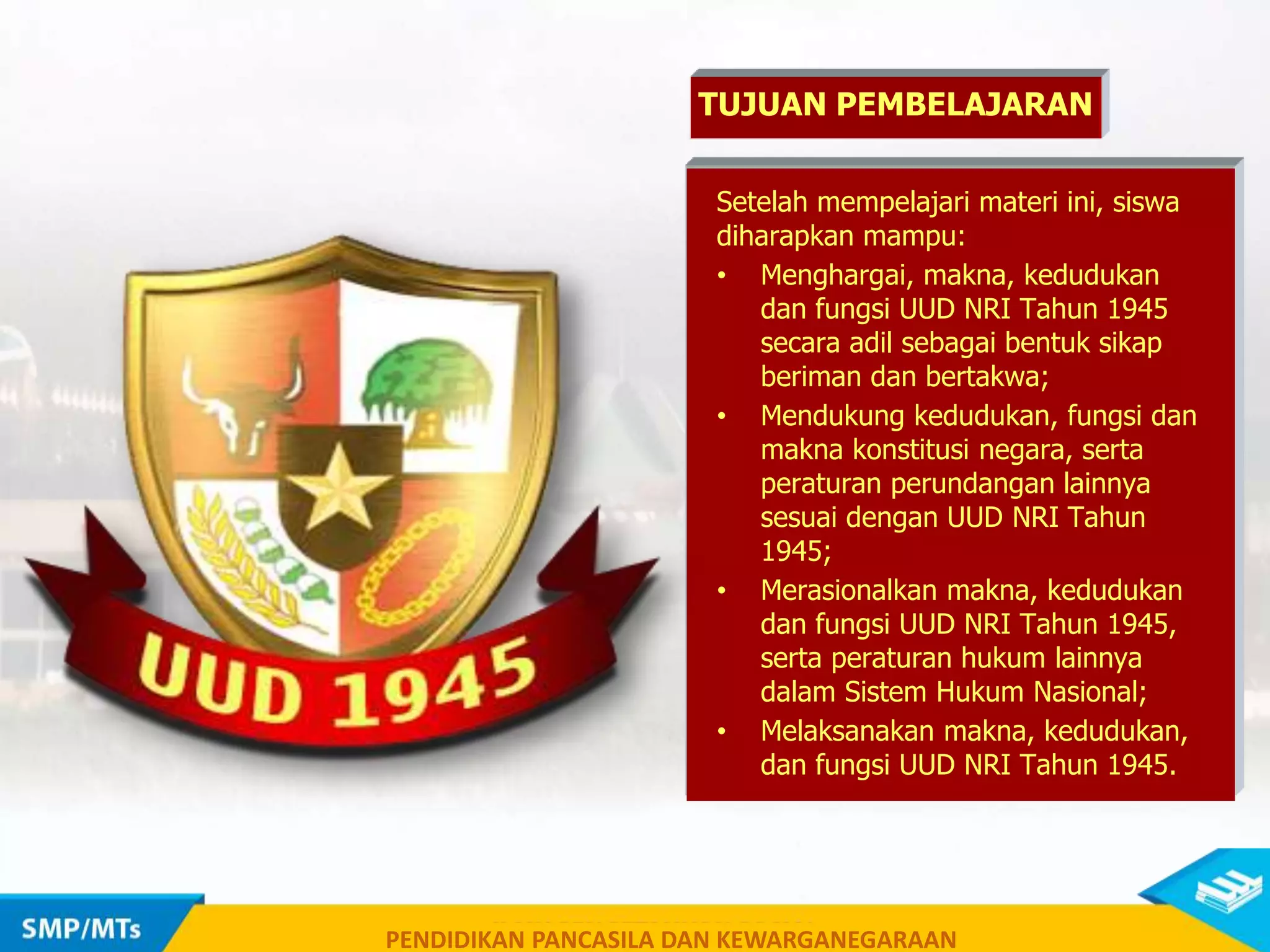 Bab ii kedudukan dan fungsi uud nkri 1945 dalam sistem hukum nasional ...