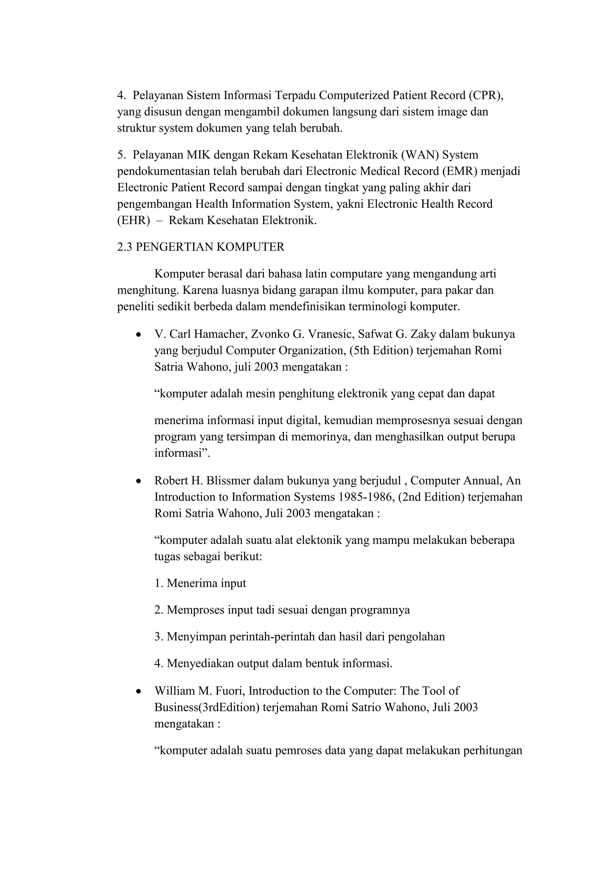 Bab ii pembahasan ( aplikasi komputerisasi di unit rekam medis ) | DOCX