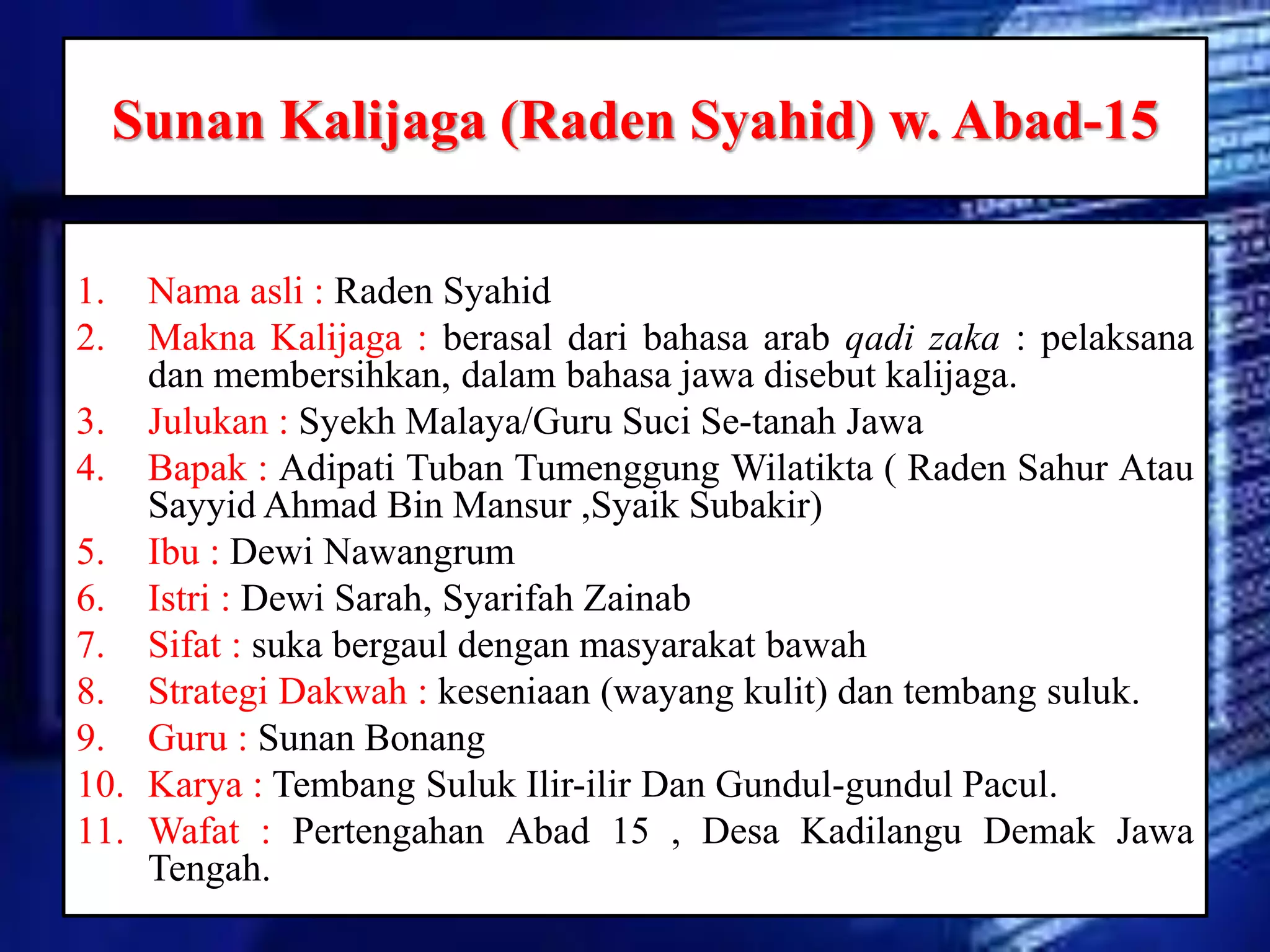 Bab II Peran Walisongo di Indonesia Part I ( Biografi Walisongo) | PPTX