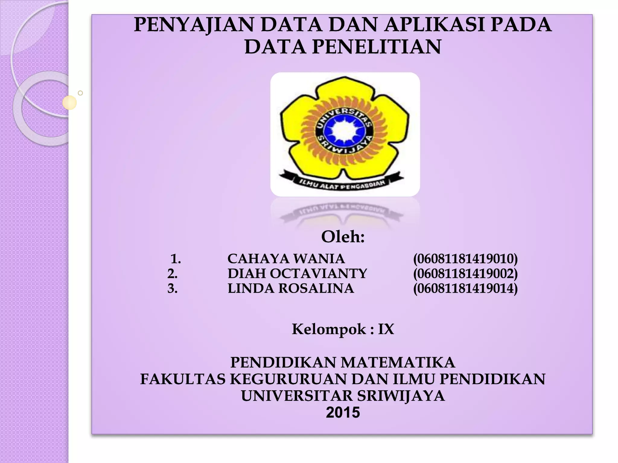 Bab ii statistik dasar penyajian data | PPTX