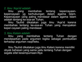 kelas X MA tauhid hajaksnehdiskebehdudjehe | PPT | Free Download
