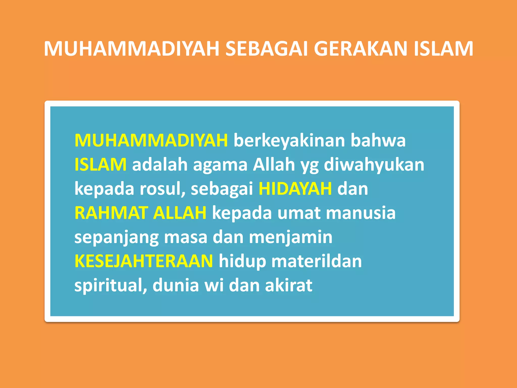 Muhammadiyah sebagai gerakan Islam | PPTX