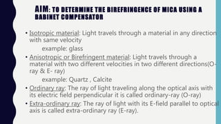 Babinet compensator | PPTX