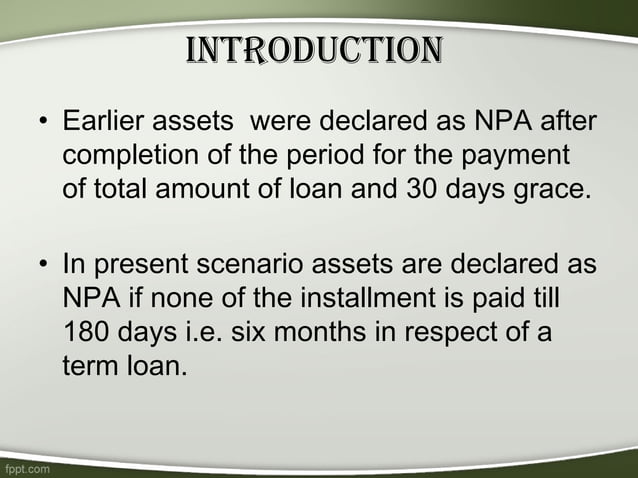 Non Performing Assets (NPA) | PPT | Business Accounting & Finance ...
