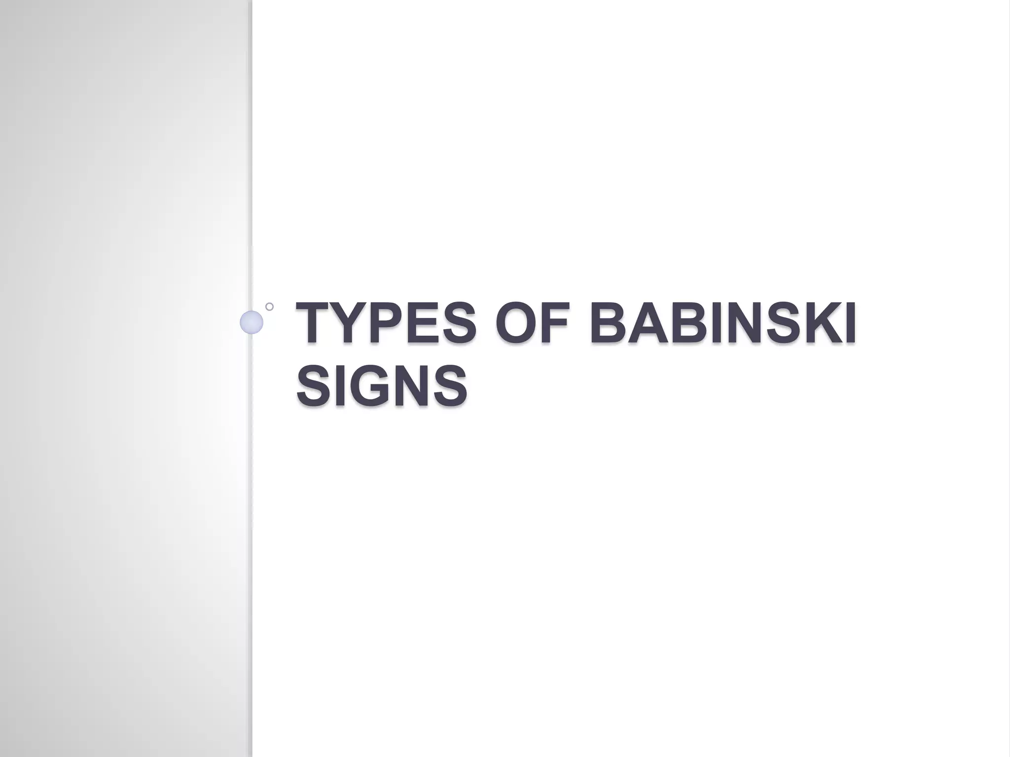 Babinski Sign | PPTX