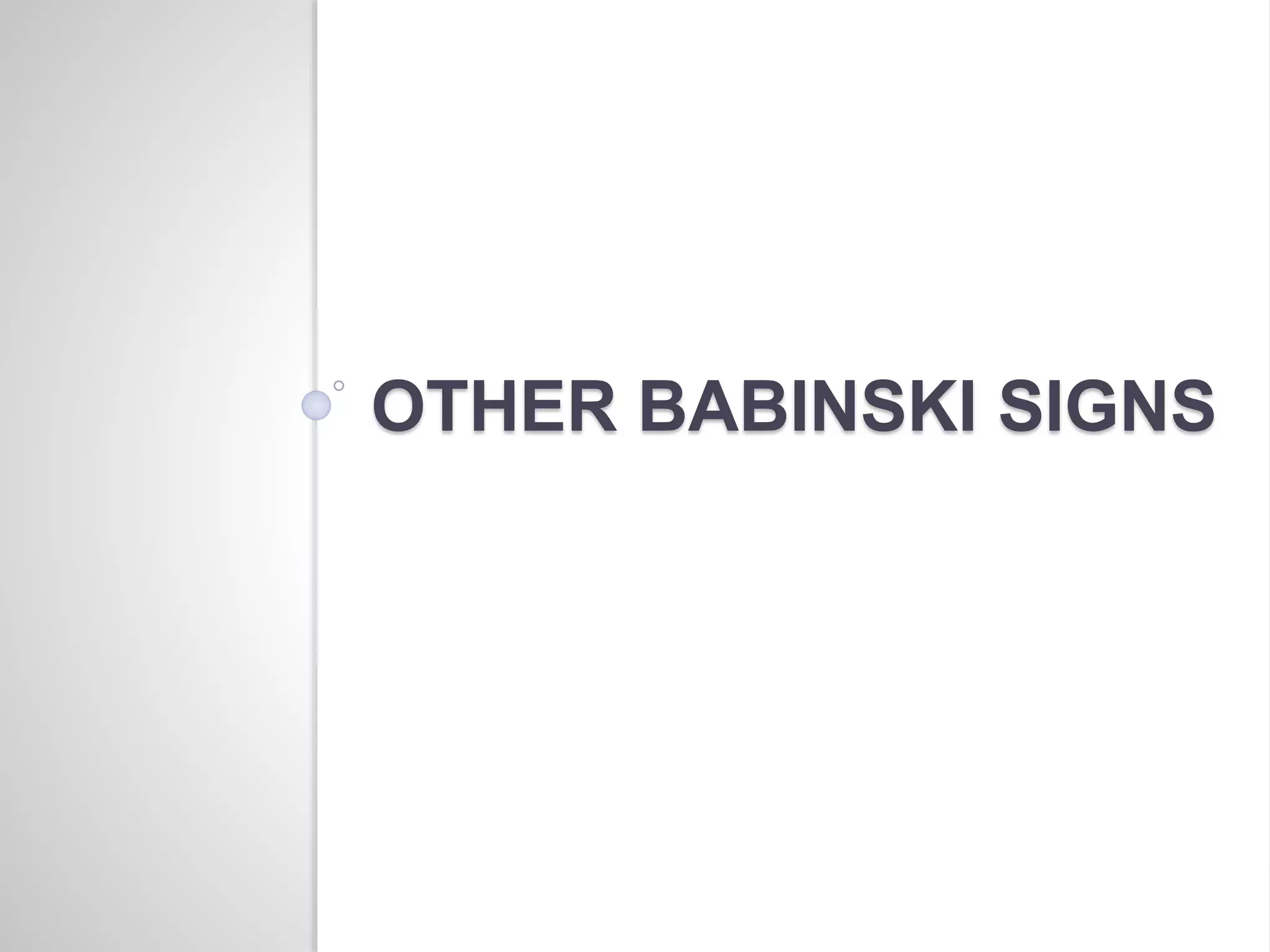 Babinski Sign | PPTX
