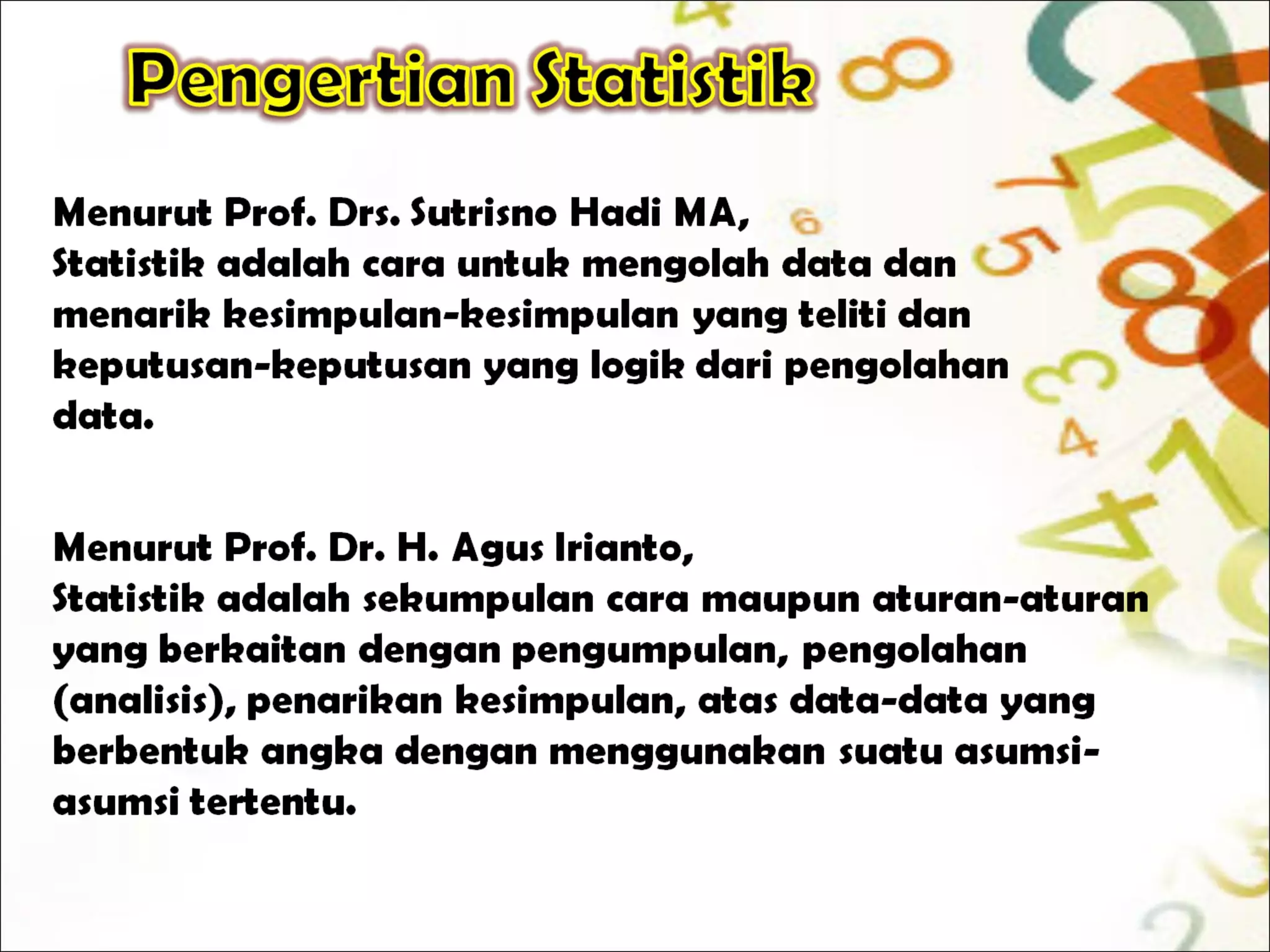 Pengertian Statistika dan Macam macam Data | PPT