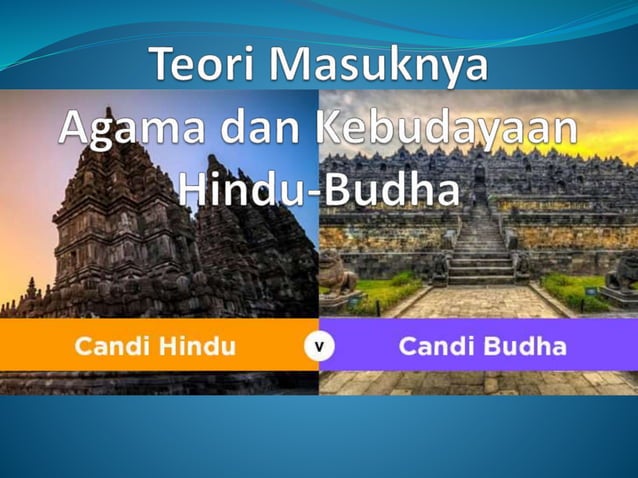 BAB I Teori Masuknya Hindu-Budha.pptx