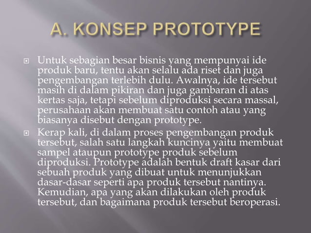 Konsep Desain Prototype dan Kemasan Produk Barang / Jasa | PPTX