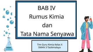 BAB IV Rumus Kimia dan Tata Nama Senyawa.pptx