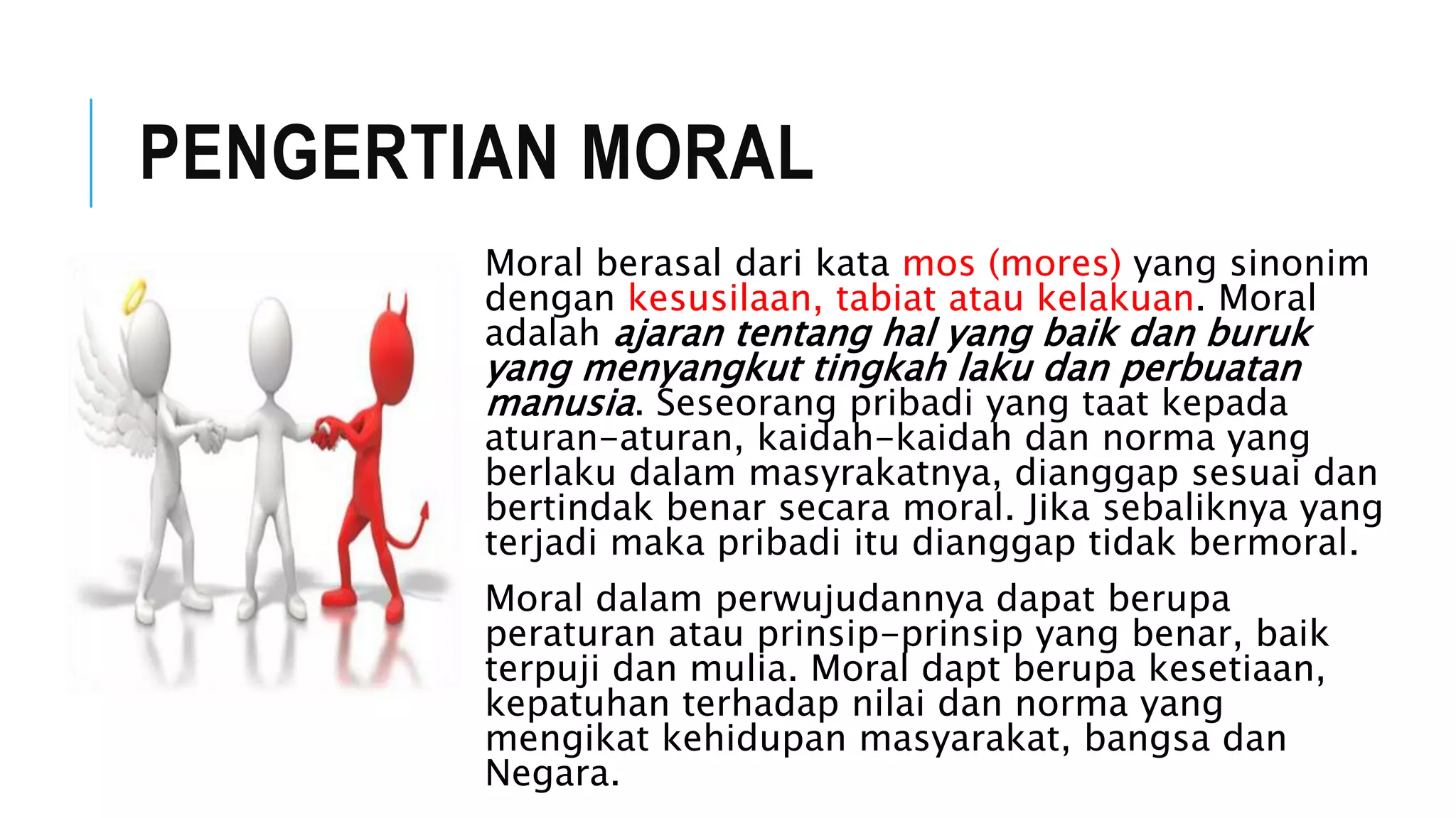 Bab IX pengertian etika, nilai, moral dan norma 1 | PPTX