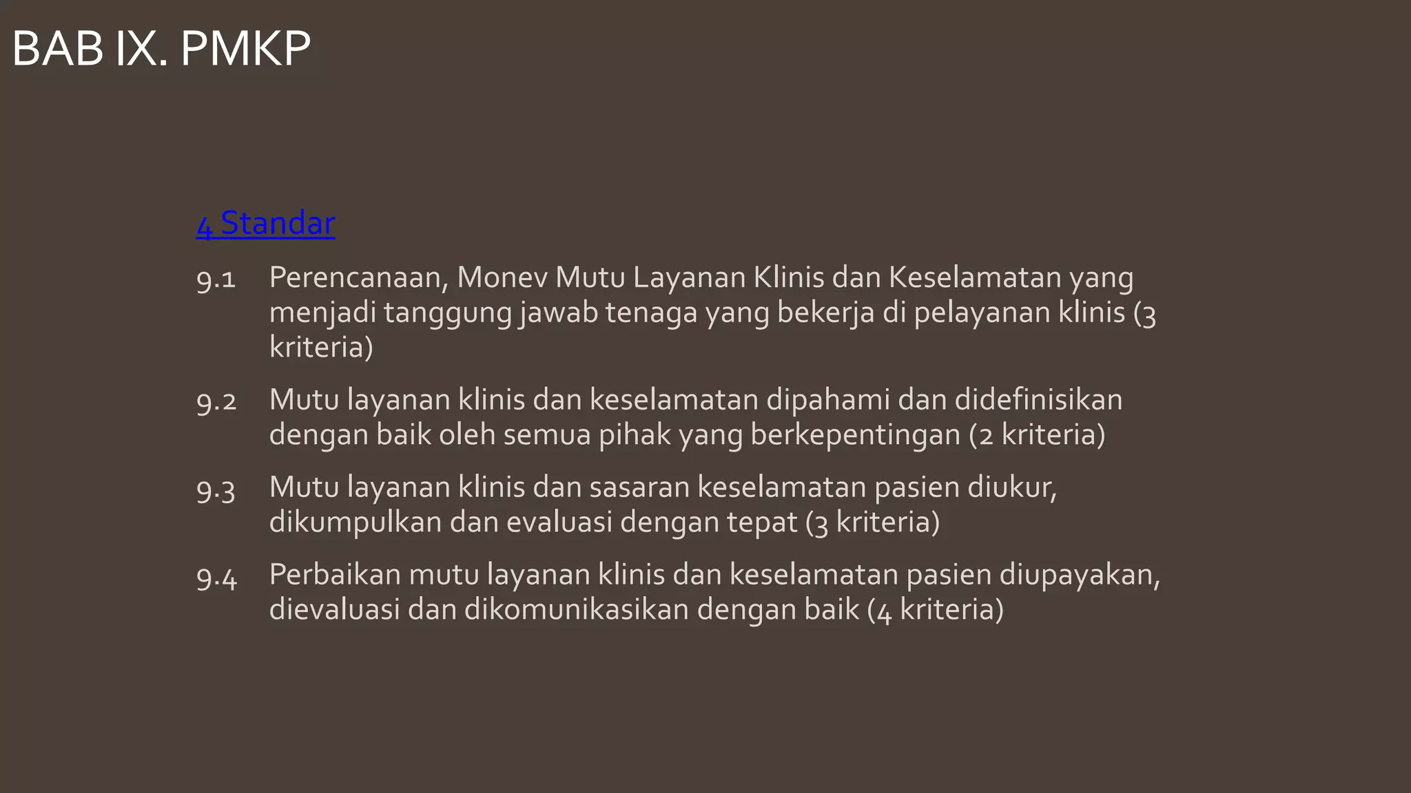 BAB IX standar akreditasi FKTP | PPTX