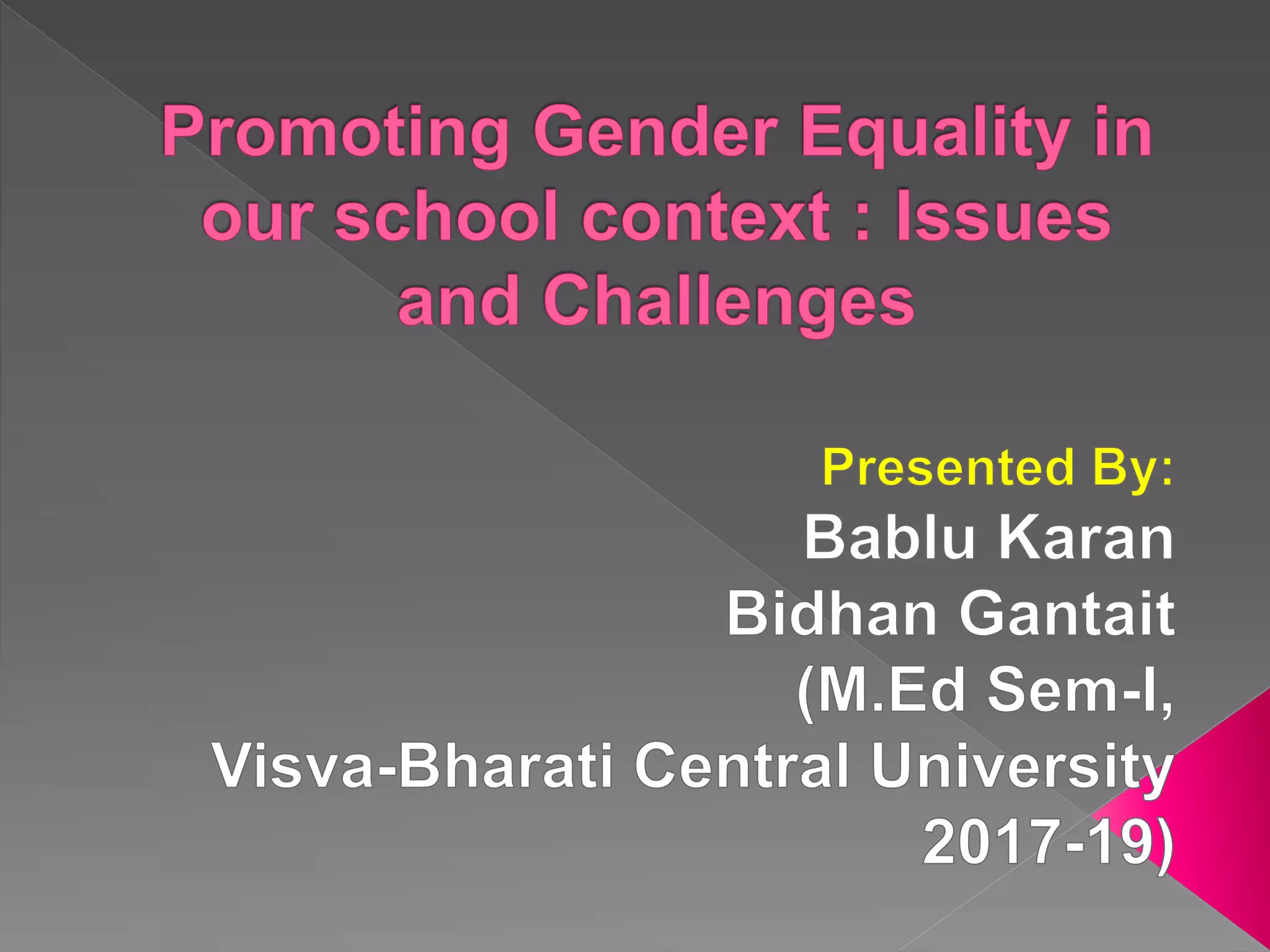 Promoting Gender Equality in our school context: issues and challenges ...