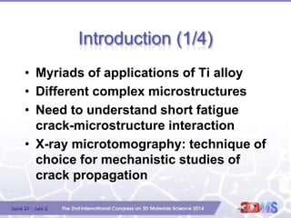 3D quantification of trans- and inter-lamellar fatigue crack in Ti alloy | PPSX | Geology | Science
