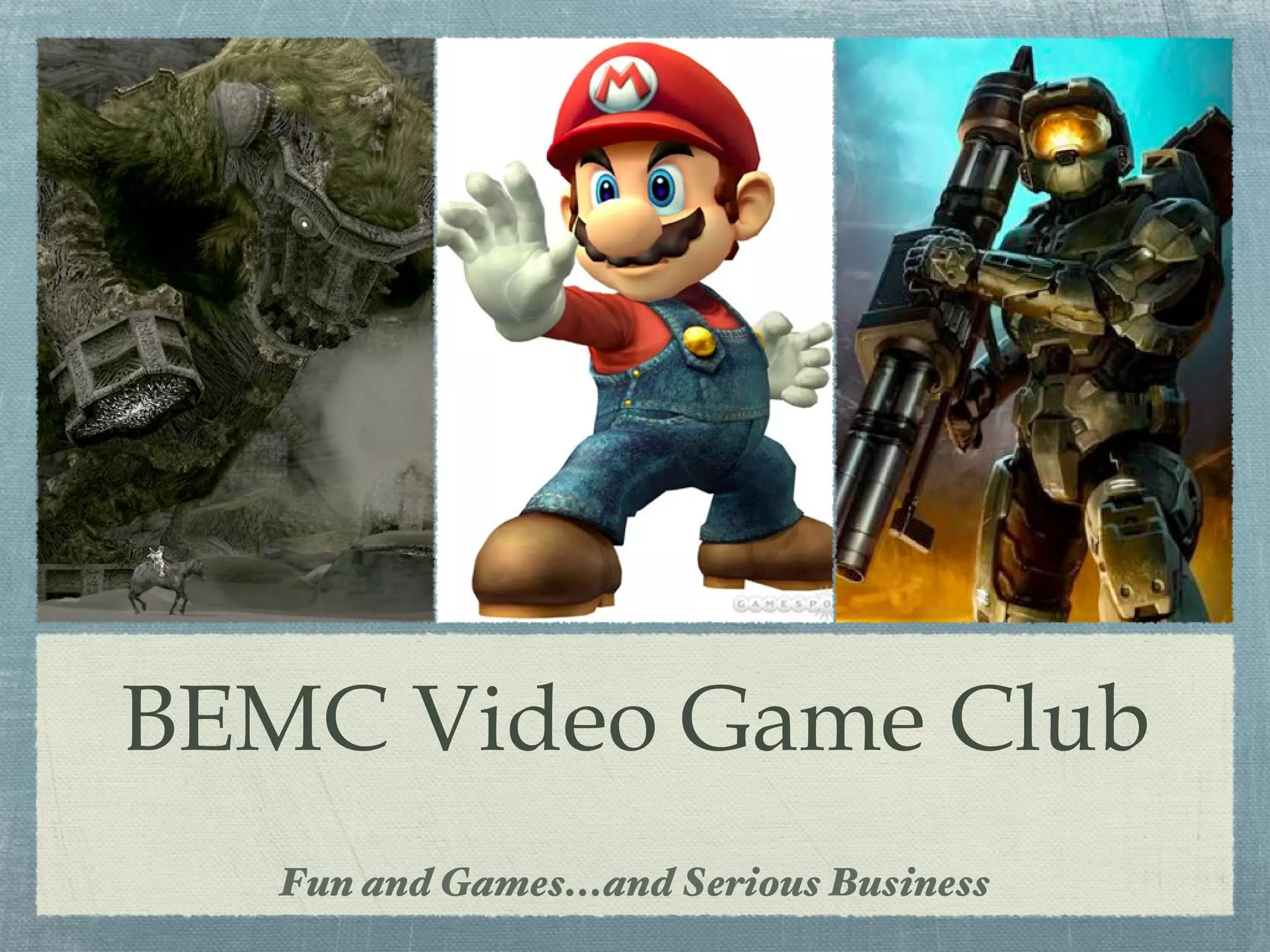 Babson Video Game Club Presentation | PPT