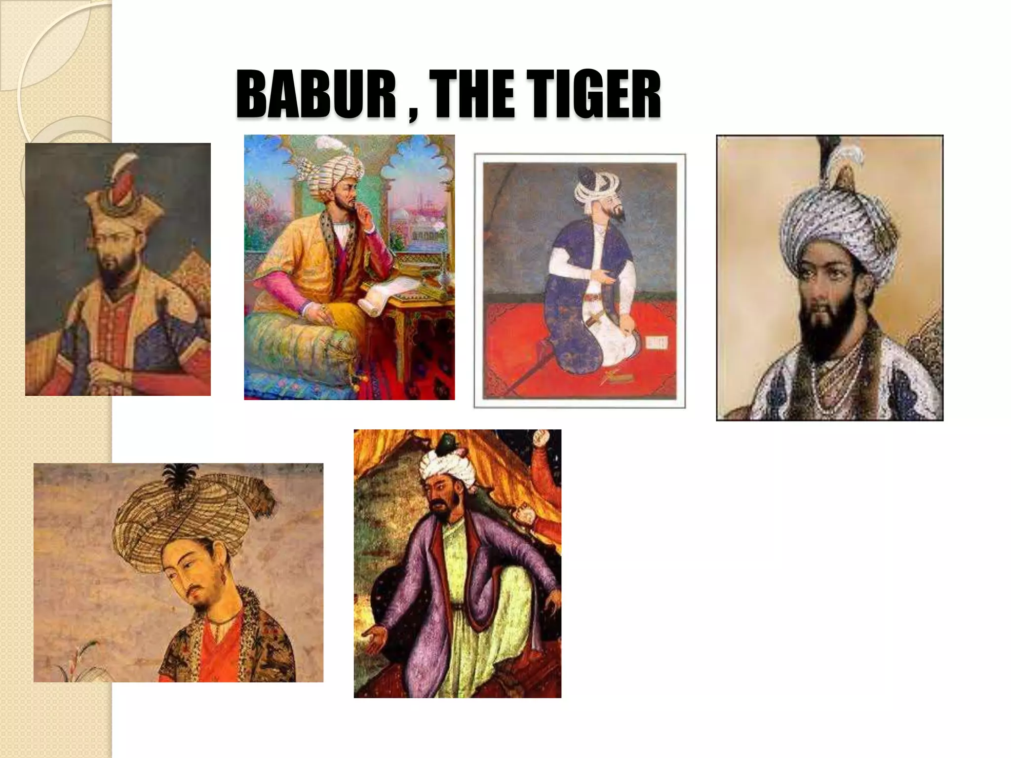 Mughal Emperor Babur | PPTX
