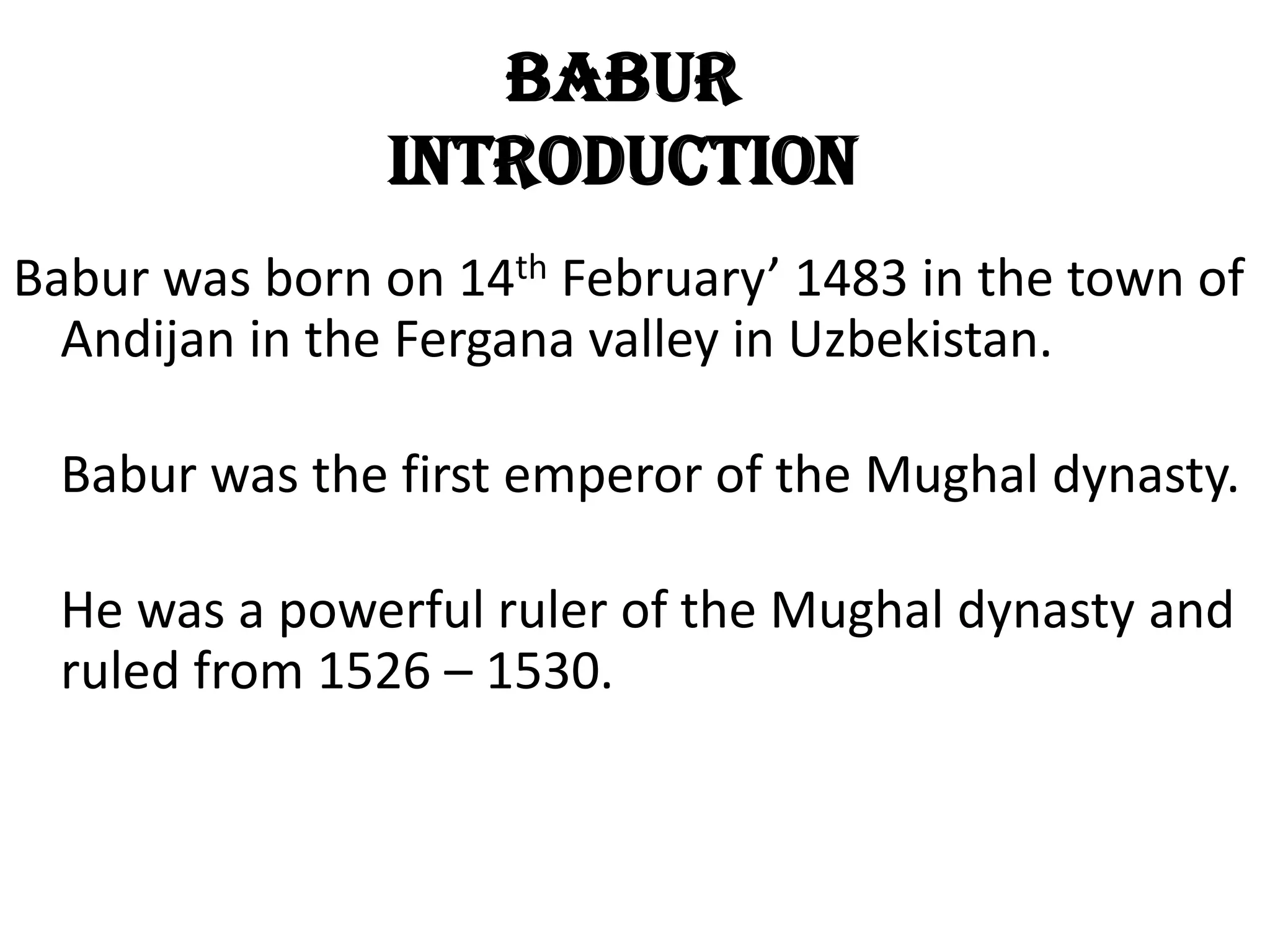 Babur and jahangir ppt | PDF