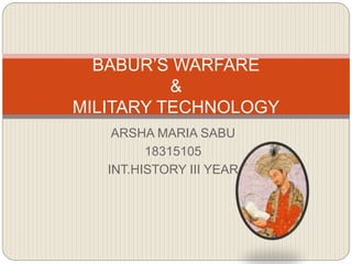BABUR’S WARFARE.pptx