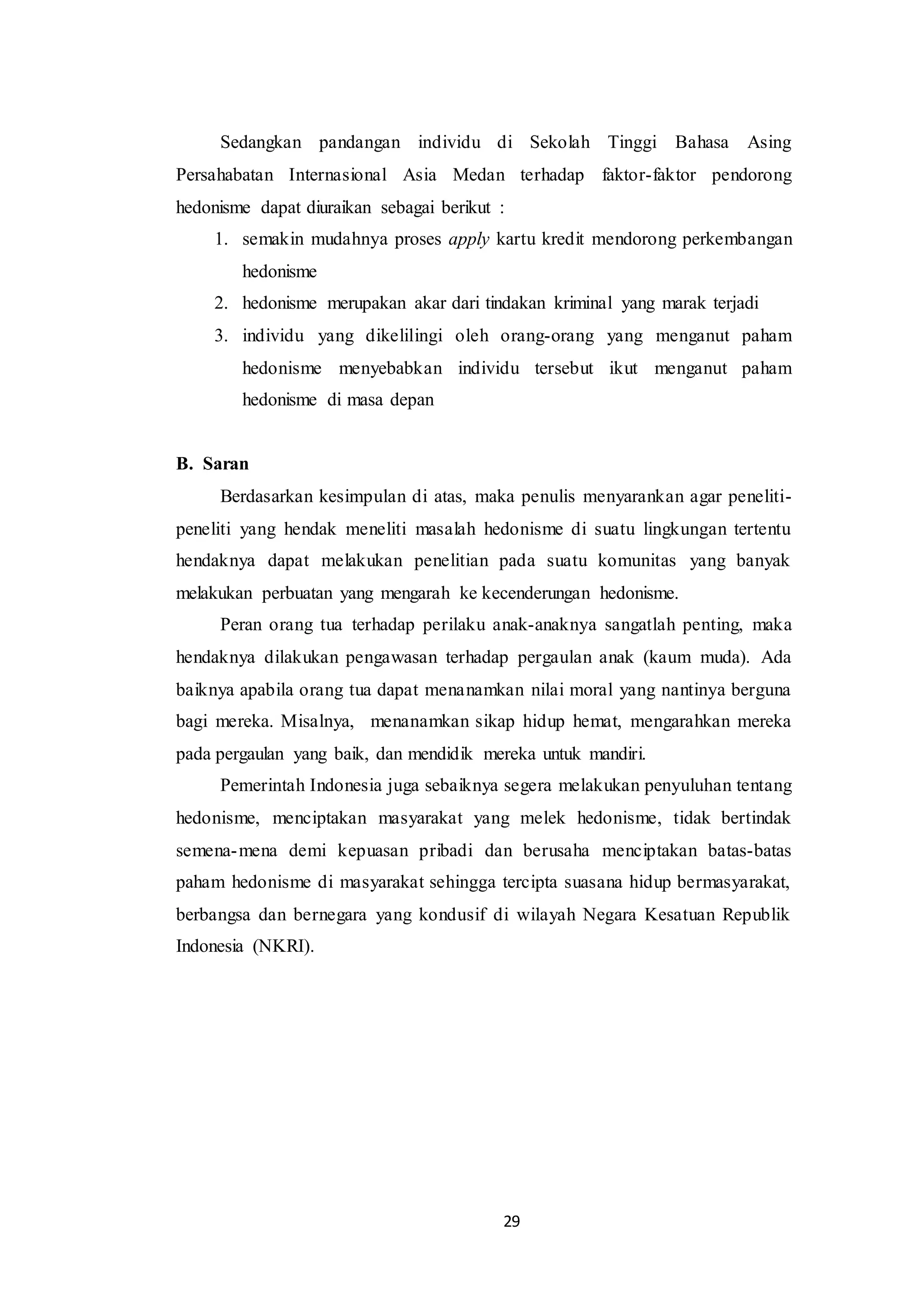 MAKALAH BAHASA INDONESIA ( HEDONISME DI LINGKUNGAN STBA PIA) - BAB 5 | DOCX