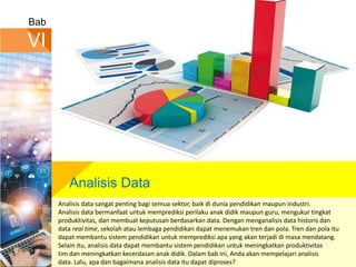 Bab VI - Analisis Data.pptx