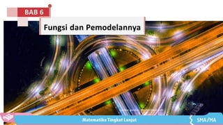 BAB VI - JENIS FUNGSI DAN PEMODELANNYA.pdf