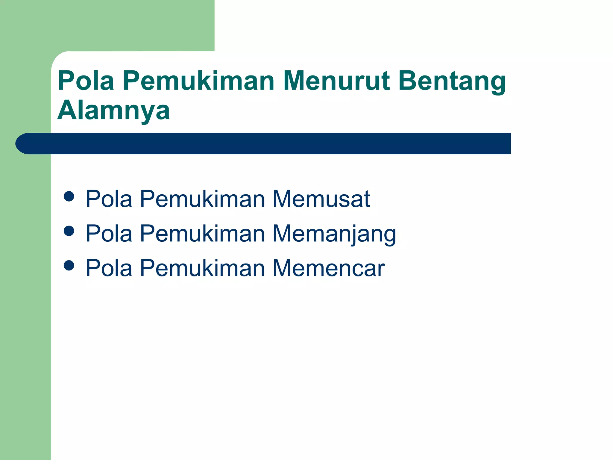 Bab vii b pola objek geografi menurut bentuk muka buminya | PPT