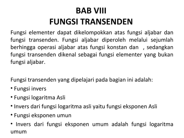 Bab 8. Fungsi Transenden ( Kalkulus 1 ) | PPS