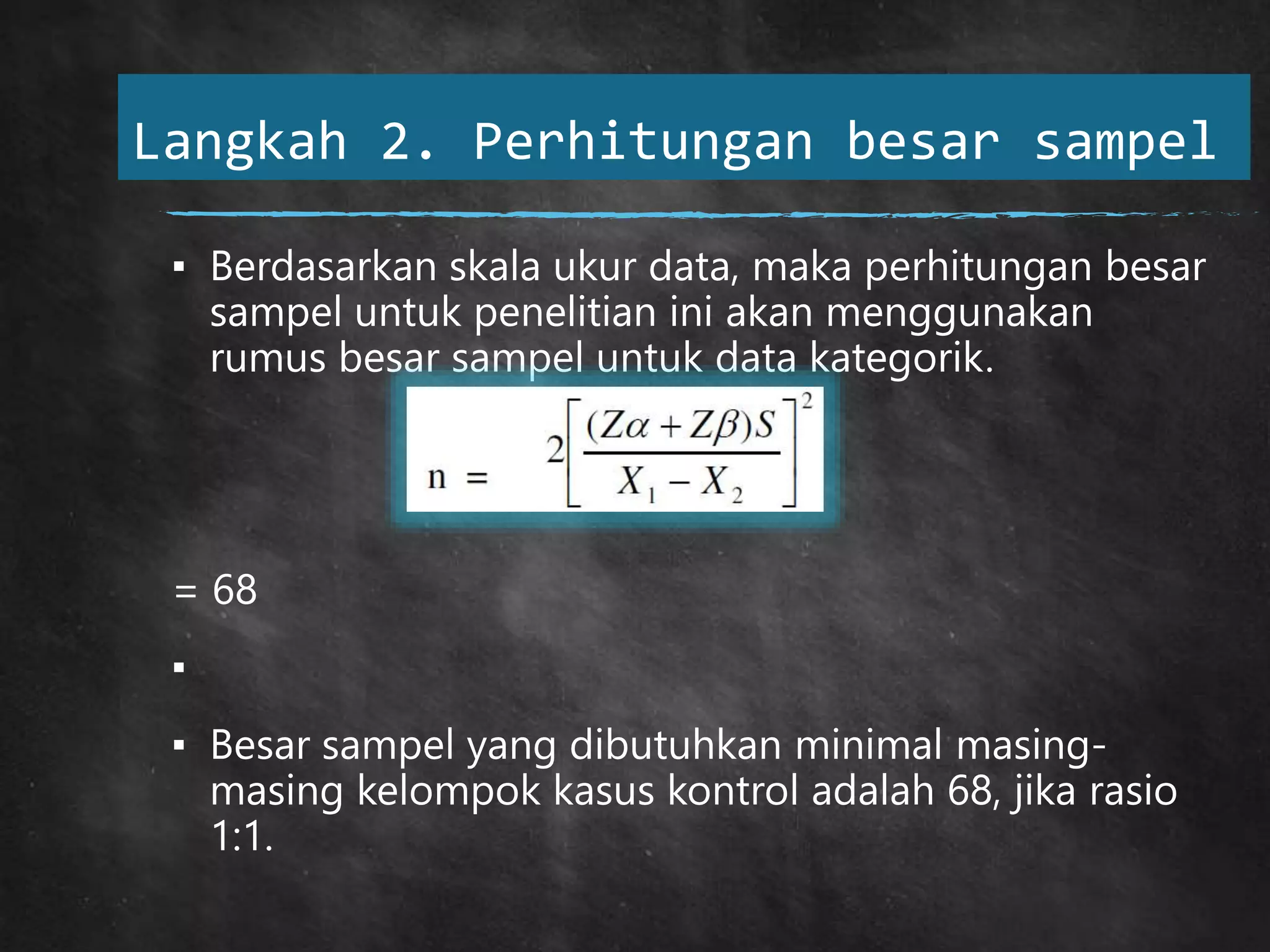 Bab vii perhitungan sampel dalam epidemiologi 1 | PPTX