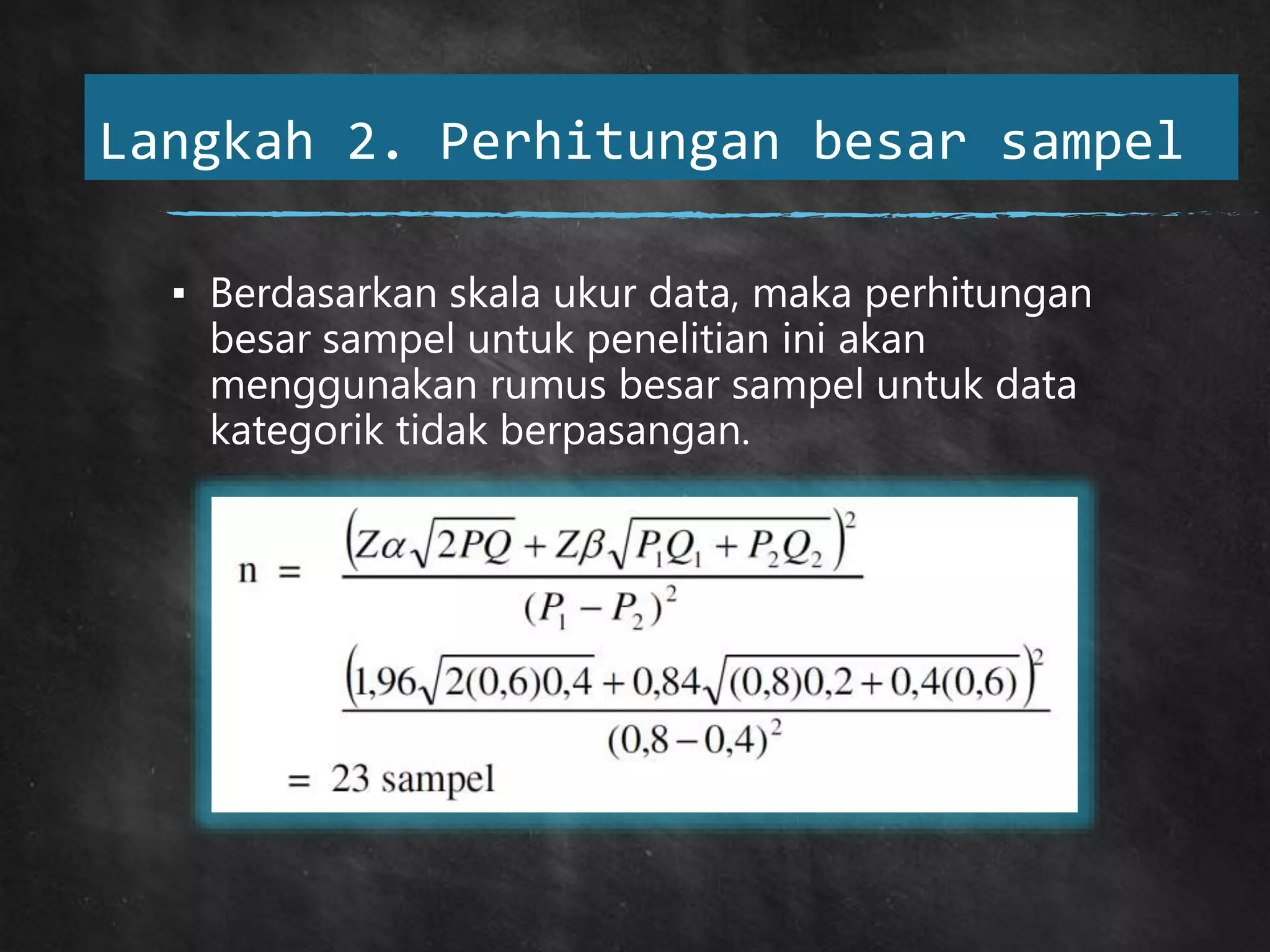 Bab vii perhitungan sampel dalam epidemiologi 1 | PPTX