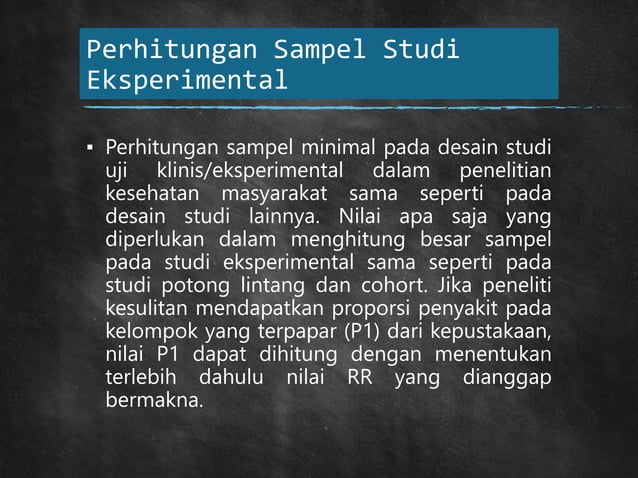 Bab vii perhitungan sampel dalam epidemiologi 1 | PPTX