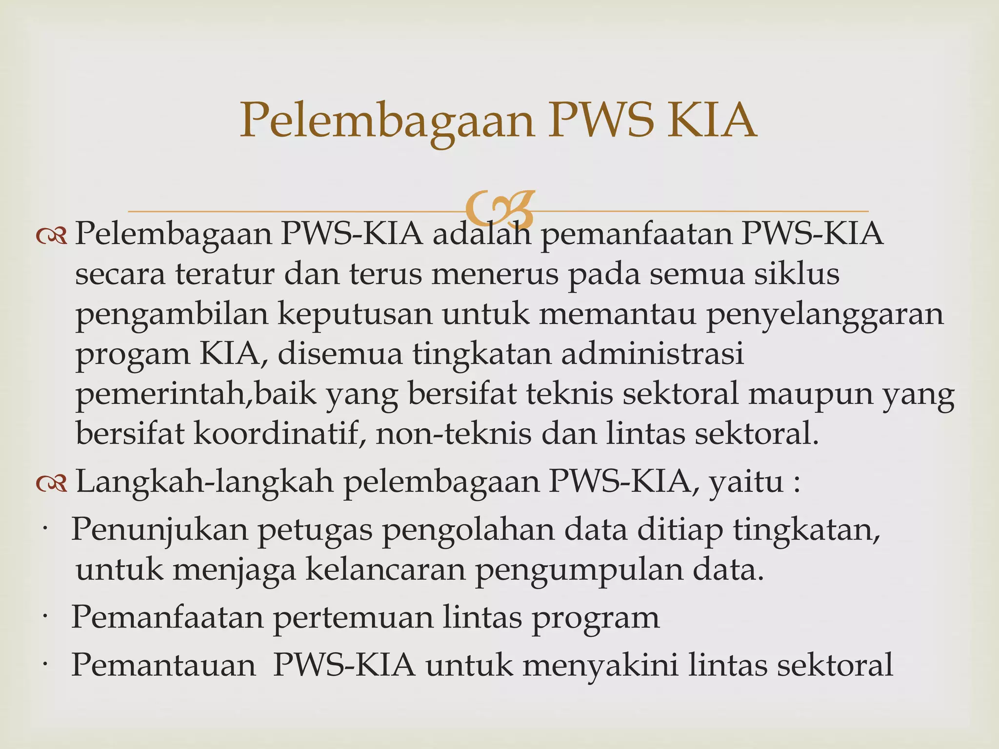 PWS KIA | PPTX