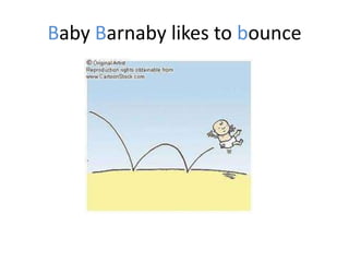 Baby barnaby | PPTX