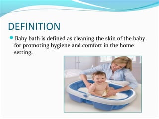 Baby bath PPT