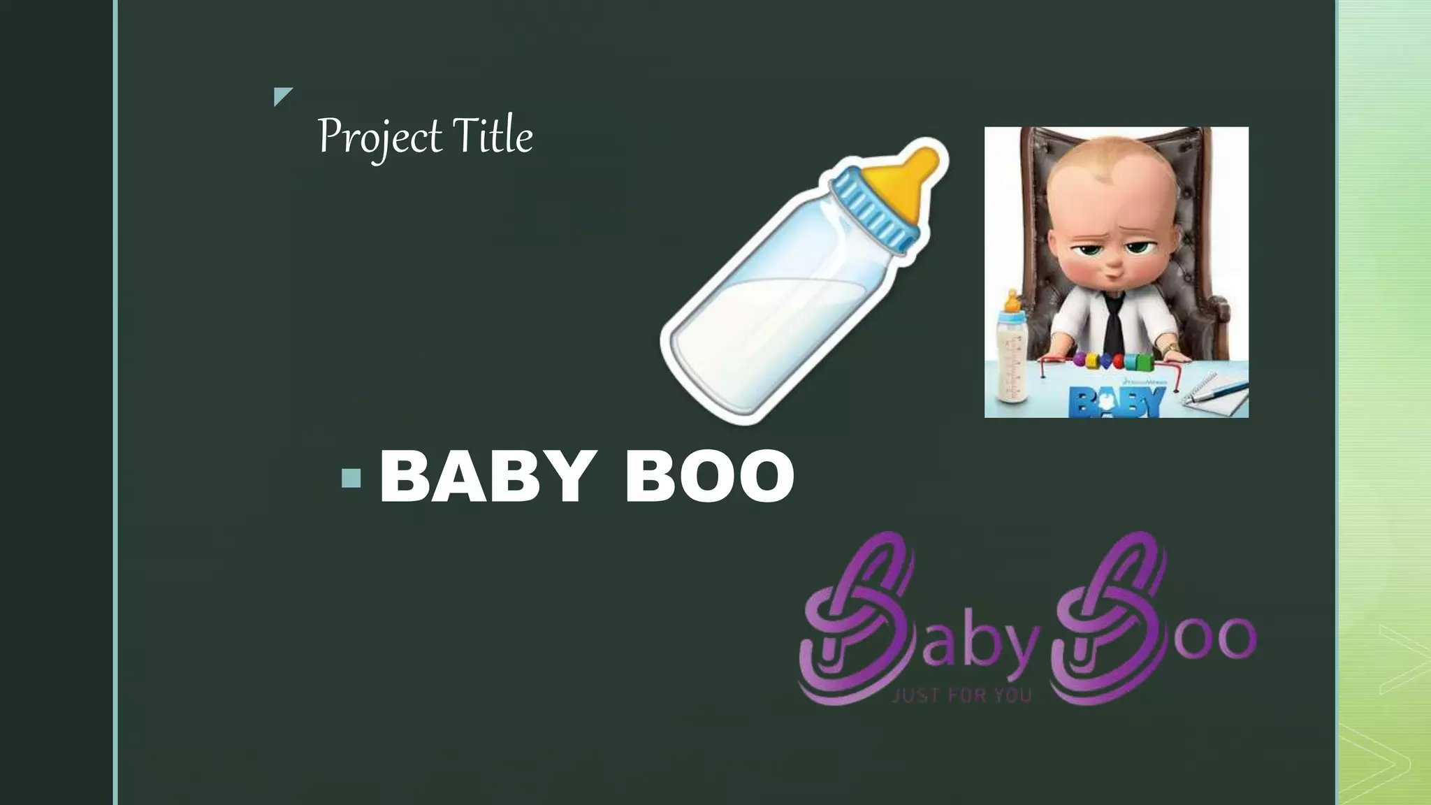 Baby boo product for milk feeding | PPT