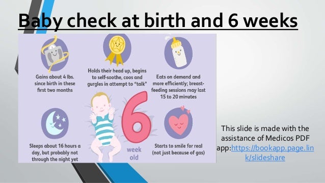 Baby check at birth and 6 weeks | PPT