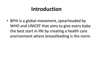 Baby friendly hospital initiatives | PPTX