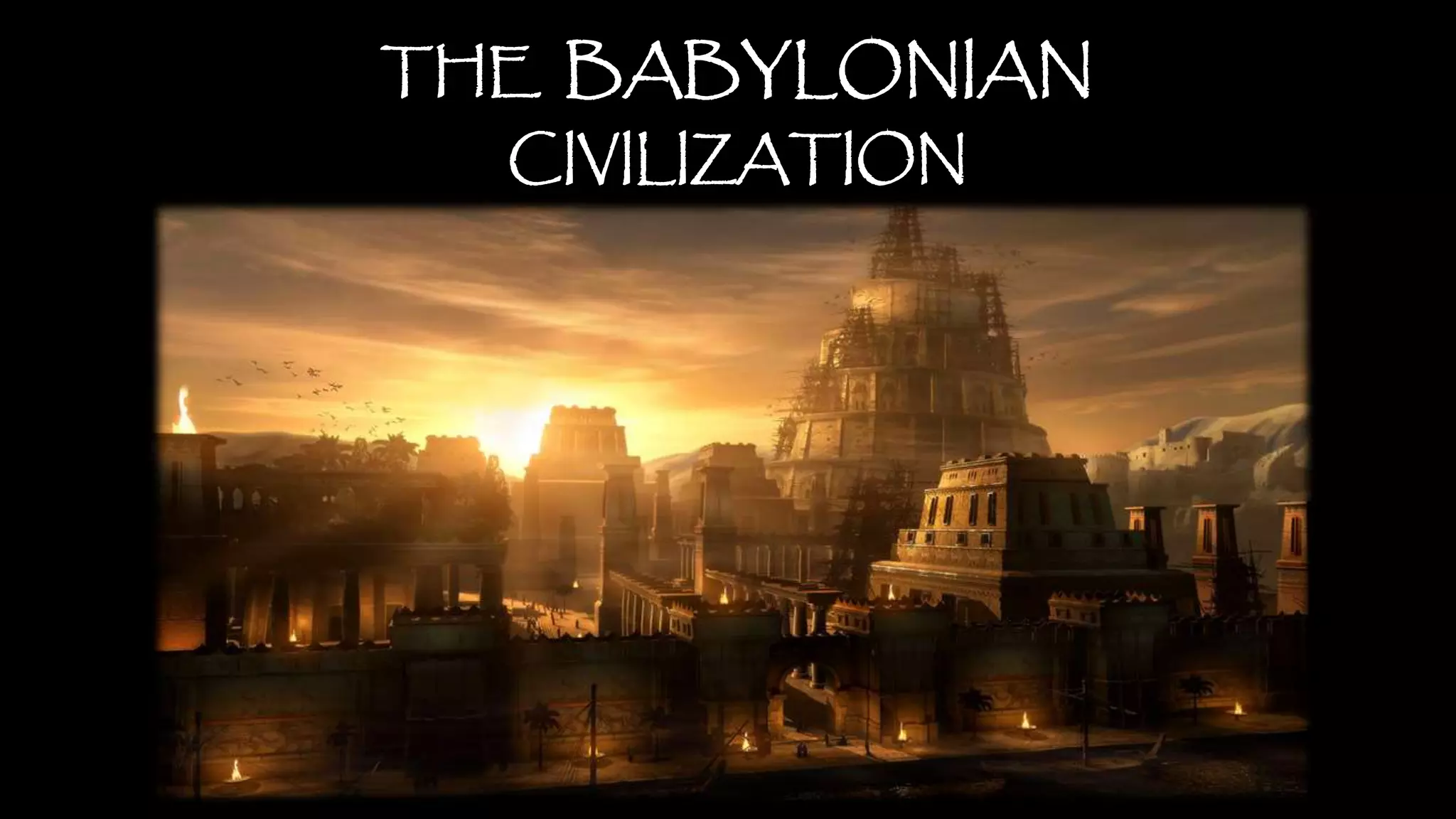 Babylonian Civilization | PPTX