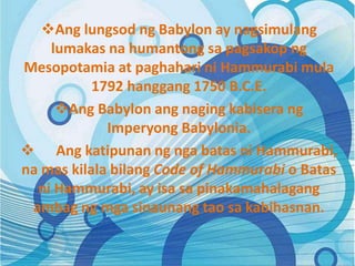 kabihasnang Babylonian sa Mesopotamia | PPTX