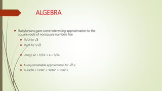 Babylonian and egyptian mathematics | PPTX