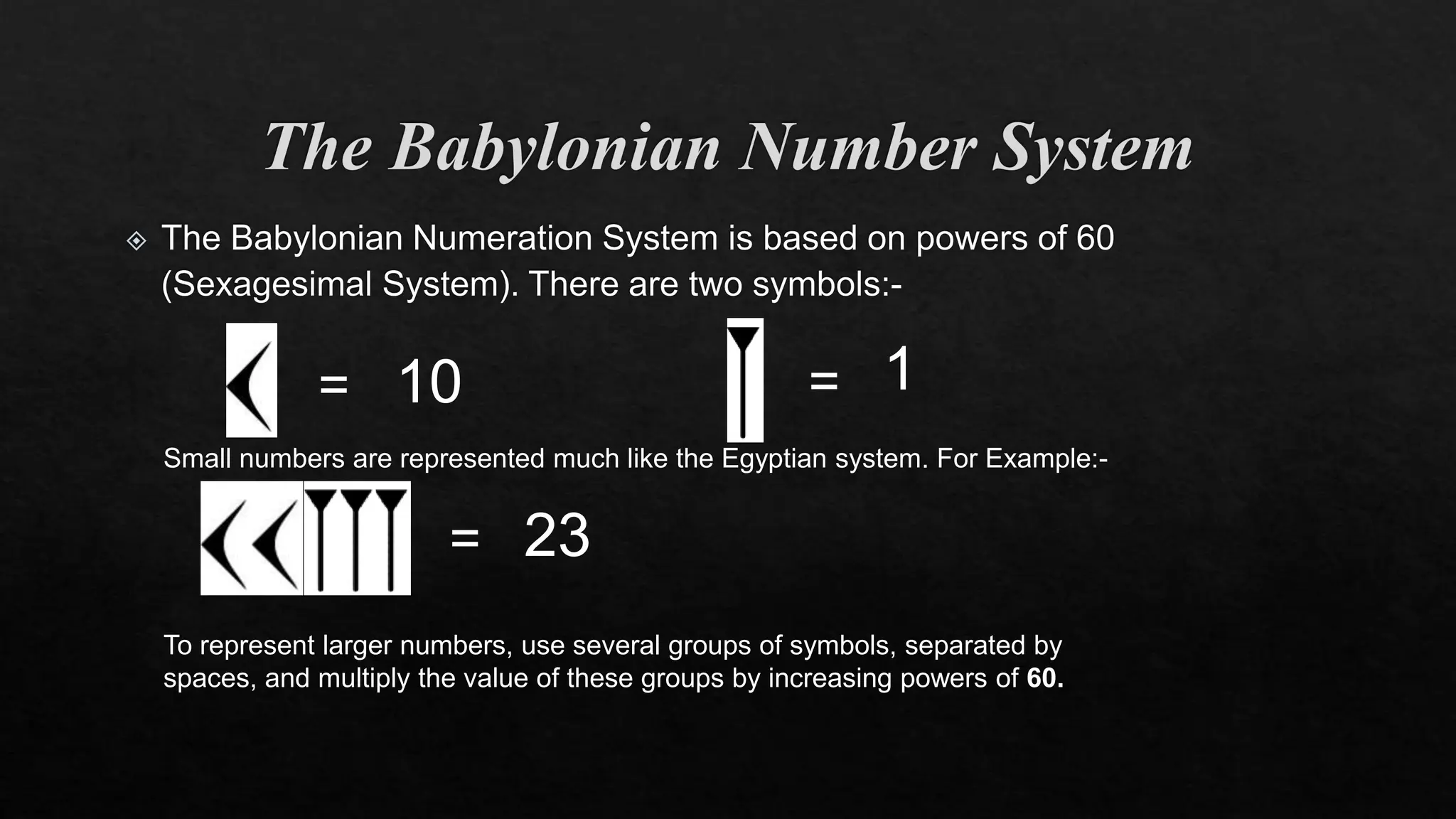 Babylonian Number System 11 - 12 - 2020.pptx