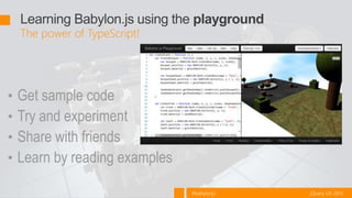 Unleashing WebGL & WebAudio with babylon.js