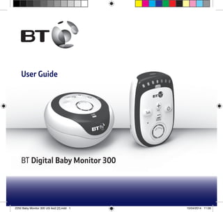 BT Baby Monitor 300 User Guide | PPT
