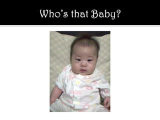 Whos' that Baby? | PPT