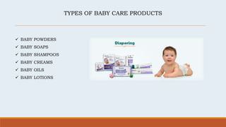 Baby prdct | PPTX | Parenting Babies and Toddlers | Parenting