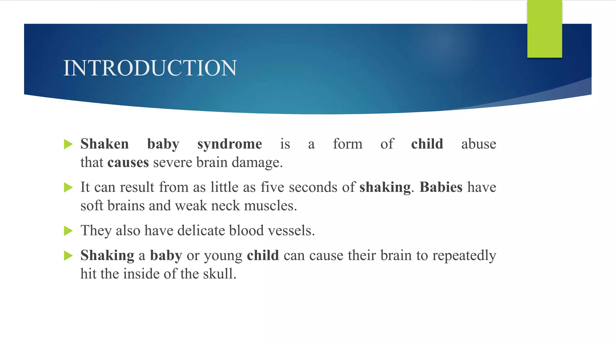 Baby shake syndrome | PPTX